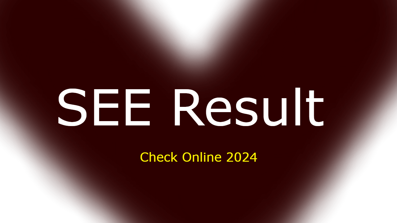 How to Check SEE Result 2024/2081 Nepal with Marksheet / GPA Grade ...